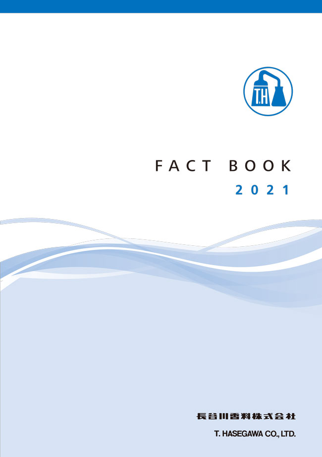 FACT BOOK｜T.HASEGAWA CO.,LTD.